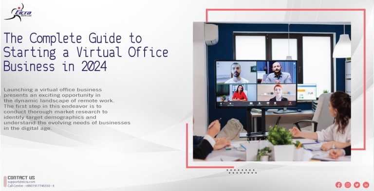 Virtual Business Guide to Starting a Virtual Office Business in 2024